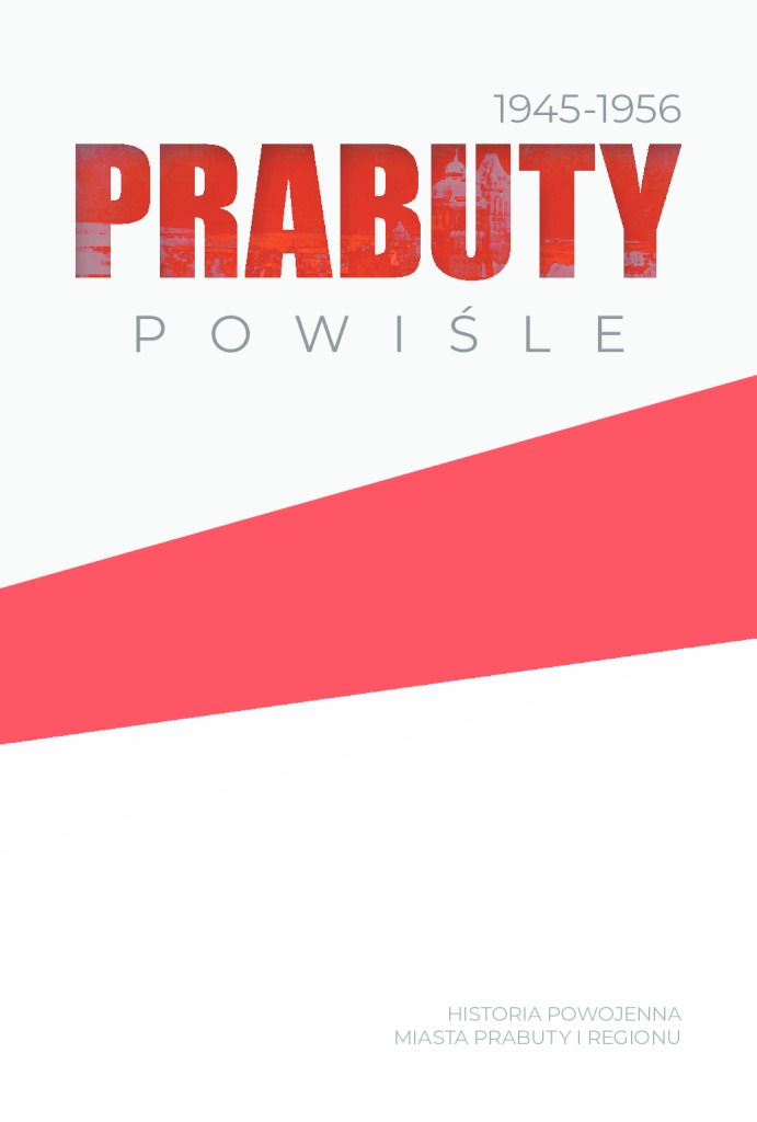 Powiśle. Prabuty 1945 – 1956 – Serwis informacyjny Urzędu Miasta i Gminy Prabuty